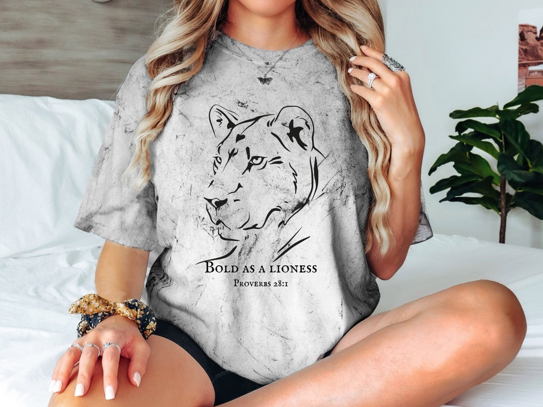 Bold as a Lioness Shirt Comfort Colors Color Blast Christian Bible ...