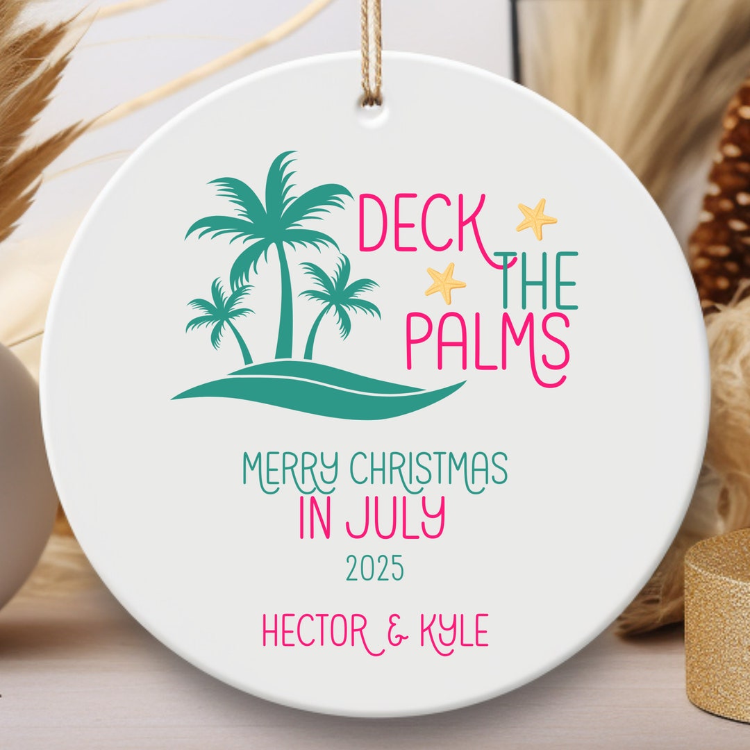 Personalized Christmas in July Ornament Custom Deck the Palms Ornament ...