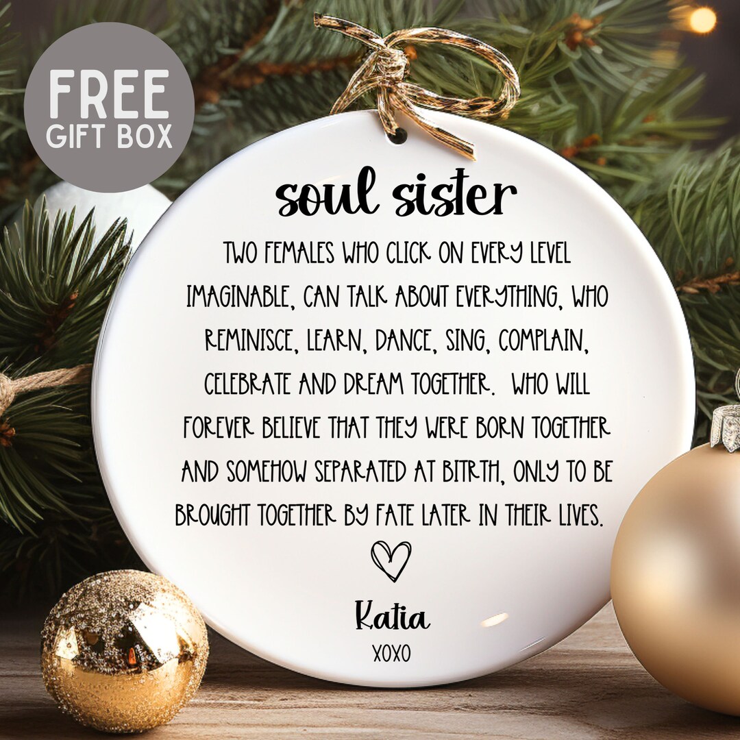Personalized Soul Sister Ornament, Custom Sentiment Gift, Unique Thank ...