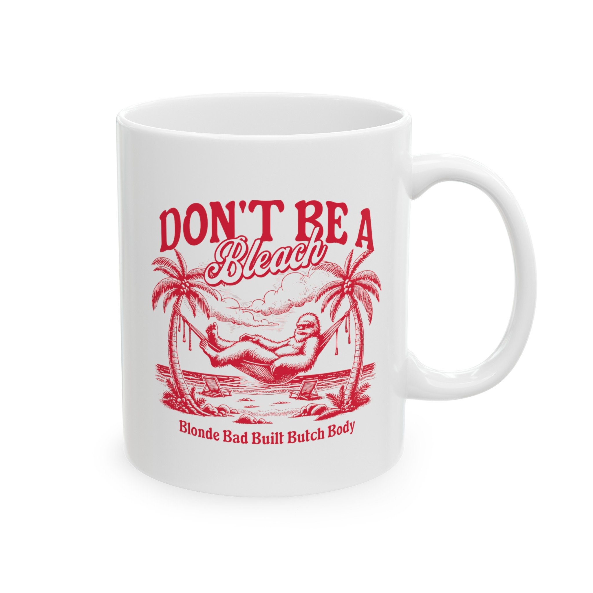 Bleach Blonde Bad Built Butch Body MTG Crockett Y2K Meme Mug, Summer ...