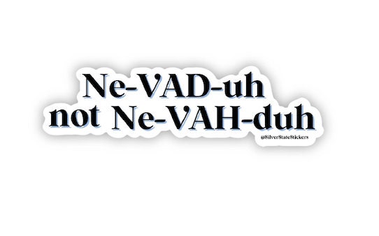 Nevada Pronunciation Sticker Decal - Etsy