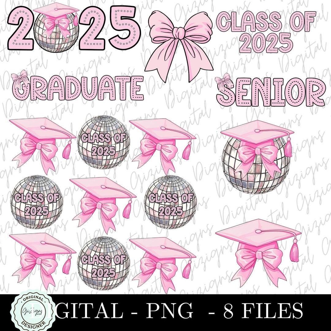 Trendy Disco Pink Bow Graduation PNG Clipart Bundle, Class of 2025 ...