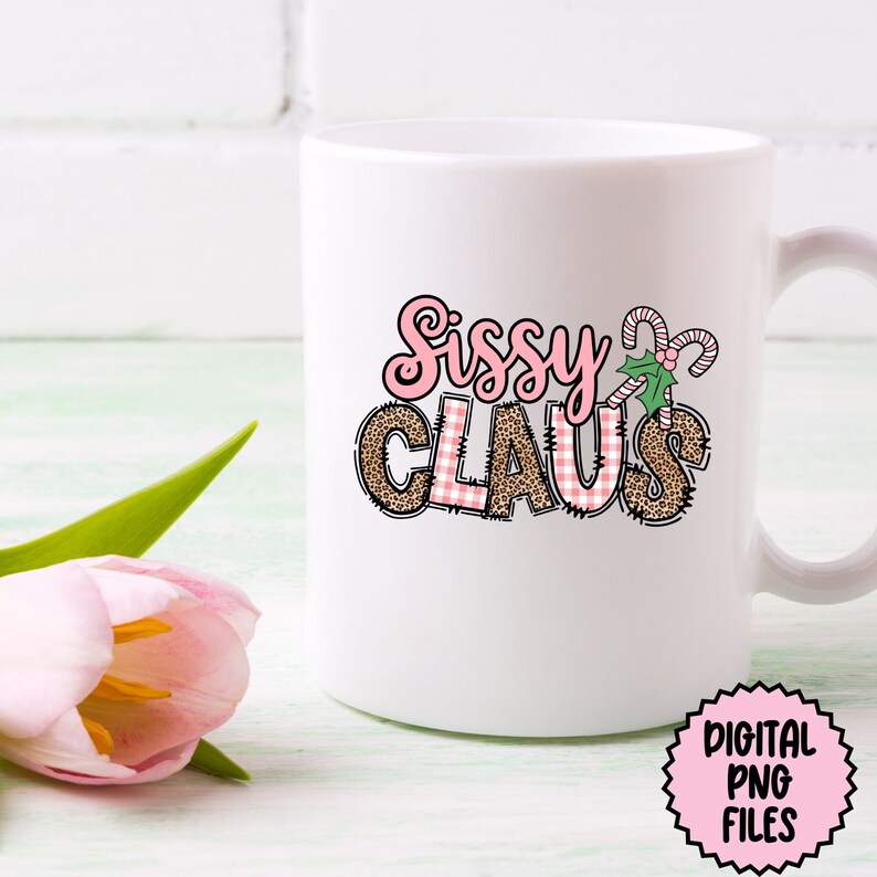 Sissy Claus, Pink Leopard Christmas PNG, Sublimation Digital Download ...