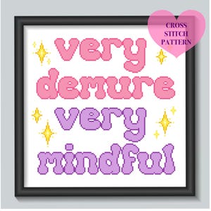 Very Demure, Very Mindful Cross Stitch Pattern PDF Instant Download - Etsy