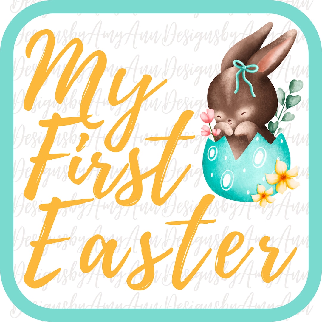 My First Easter PNG SVG Digital Download - Etsy