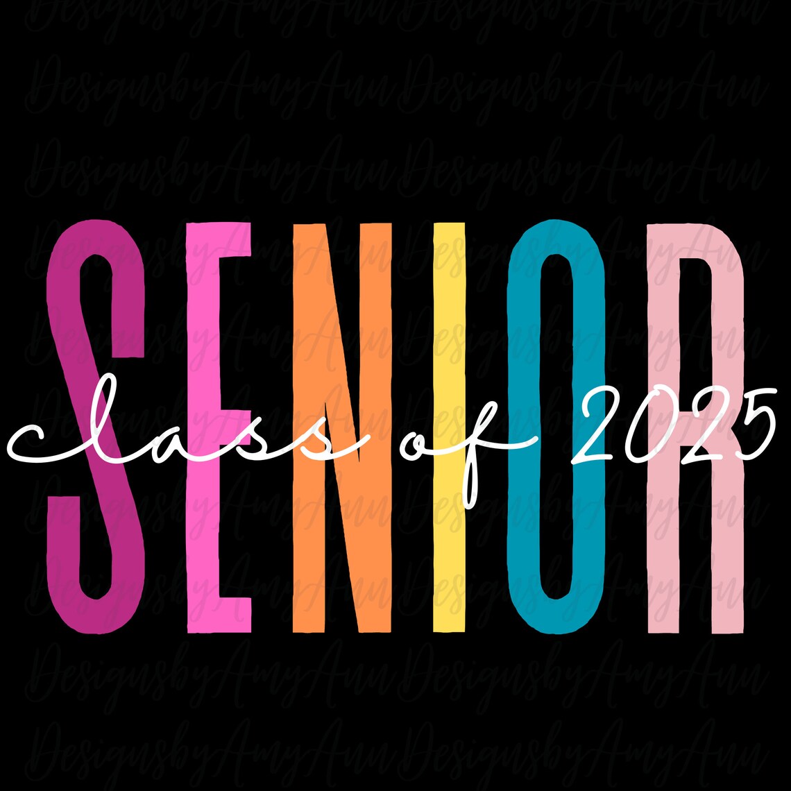 Senior 2025 Bright Letters Png Digital Download - Etsy