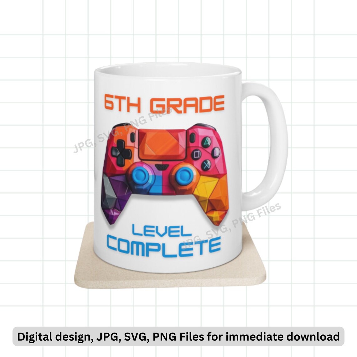 Sixth Grade Level Complete SVG, 6th Grade Graduation Video Game, Funny ...