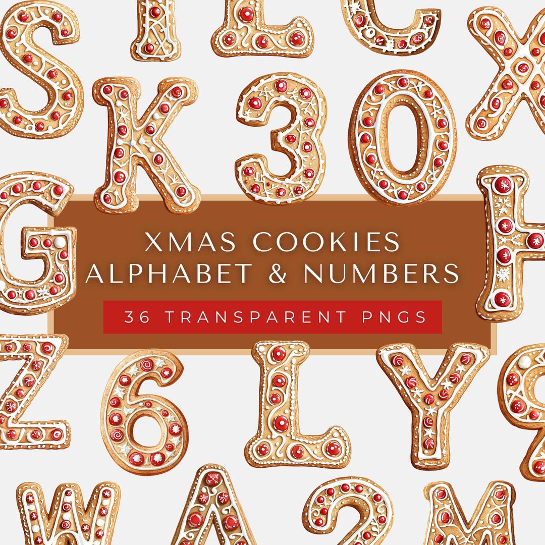 Christmas Cookies Alphabet & Numbers Clipart Collection, Xmas Font Png ...