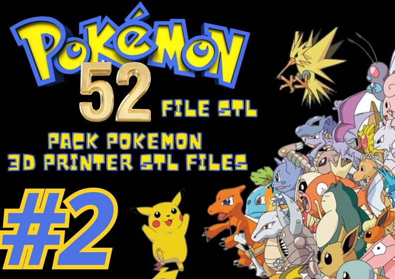 Pack PART 2 Pokemon 52 Pack - Printer Stl Files - Pokemon 3D Figure ...