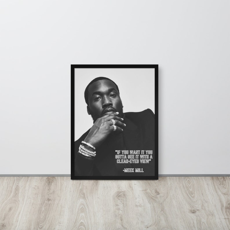Inspirational Hip Hop Quote Framed Poster - Meek Mill - Etsy