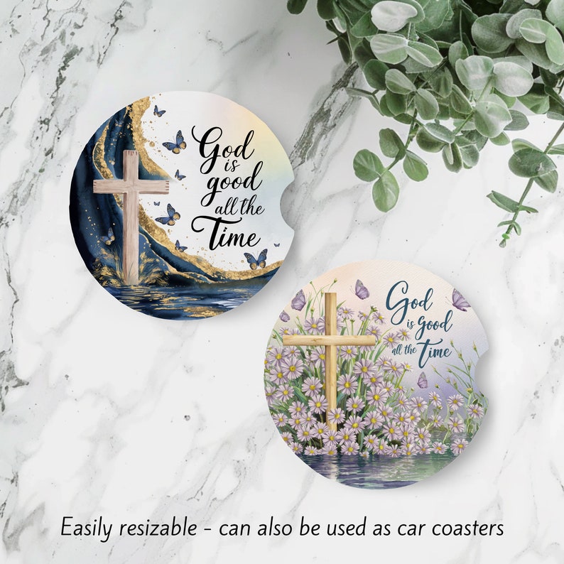 God is Good All the Time Coaster PNG Christian Bible Faith Sublimation ...