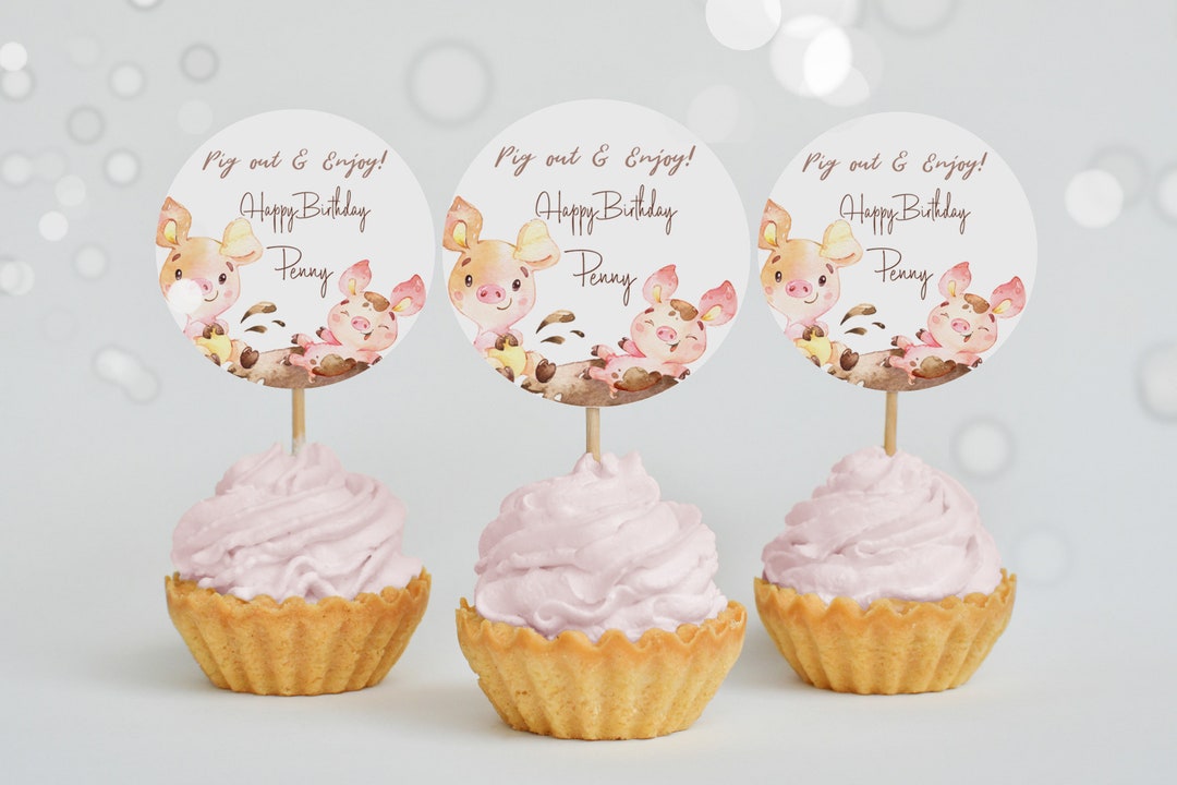 Editable Pig Cupcake Farm Animal Pig Out Cake Topper Pink Pigs in Mud ...