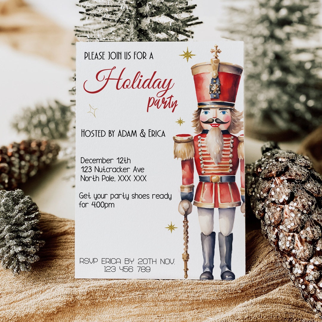 Editable Nutcracker Christmas Party Invitation Holiday Nutcracker ...