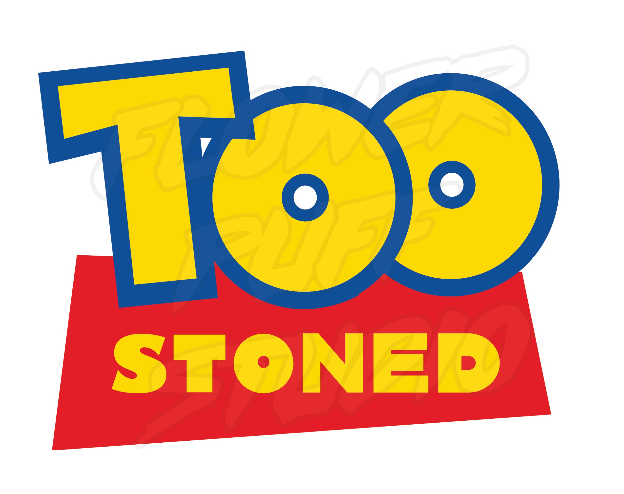 Too Stoned Weed Svg Png Toy Story Svg Marijuana Svg Weed Png - Etsy ...
