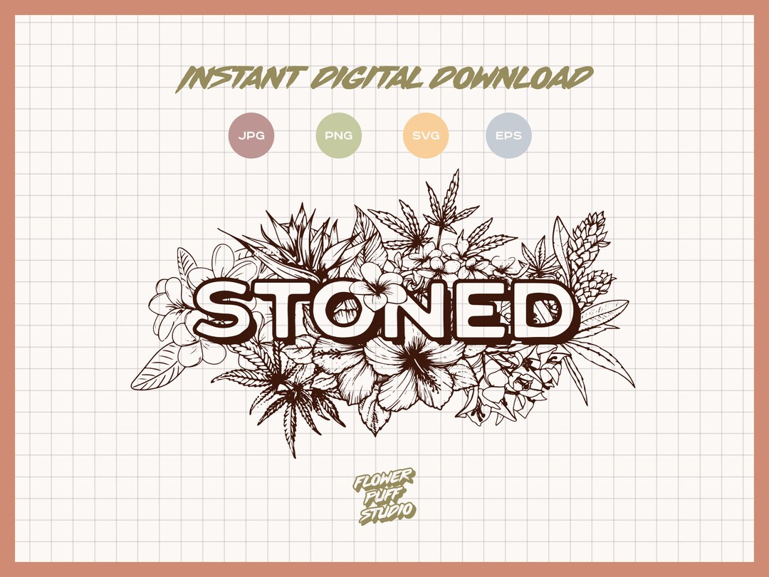 Stoned Weed Svg Cricut Marijuana Svg Silhouette Cannabis Svg 420 Svg ...