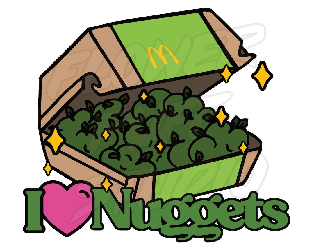 I Heart Nuggets Svg Png Weed Svg, Marijuana Svg, Cannabis Svg, 420 Svg ...