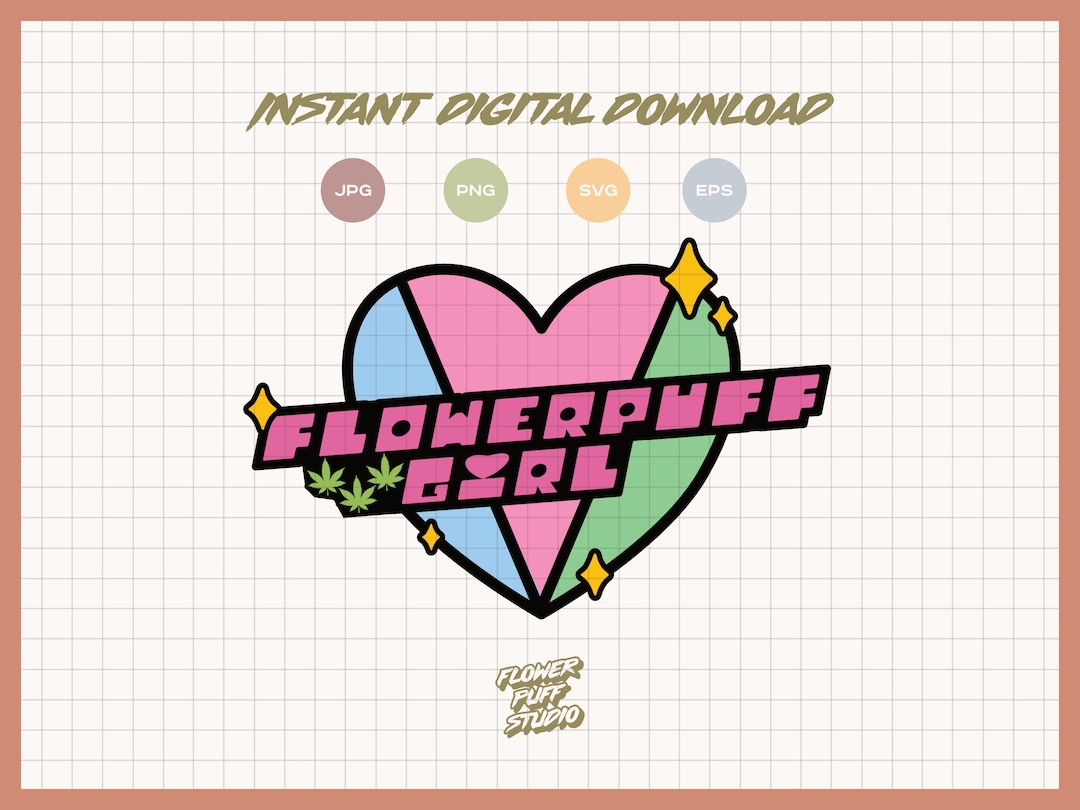 Flowerpuff Girl Weed SVG File for Cricut Powerpuff Girls PNG Marijuana ...