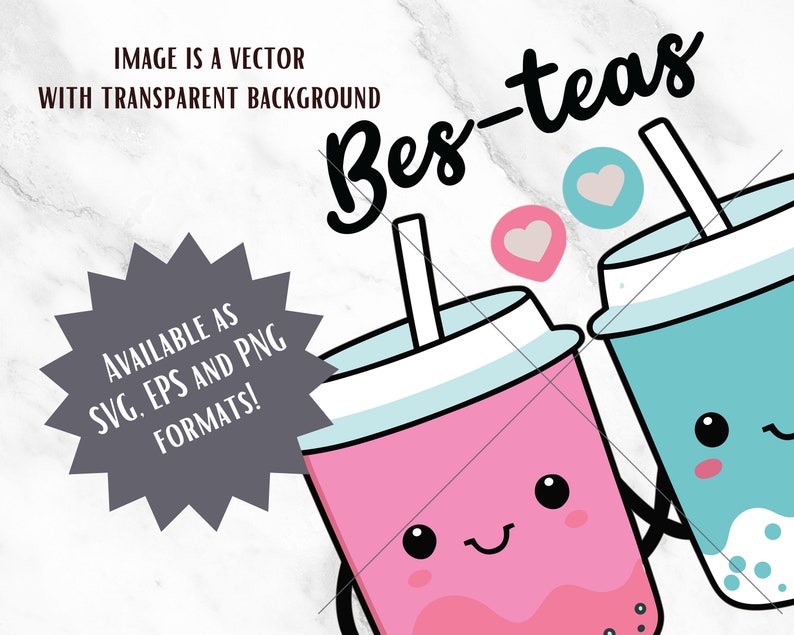 Cute Kawaii Boba Tea Bes-teas SVG PNG EPS Sublimation File Digital ...