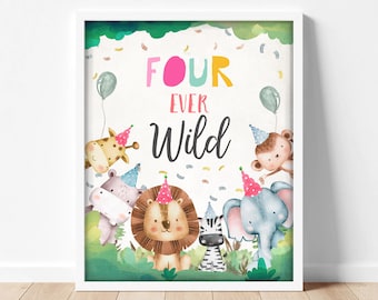 Four Ever Wild Birthday Sign Party Fourth Birthday 4th Safari Animals ...