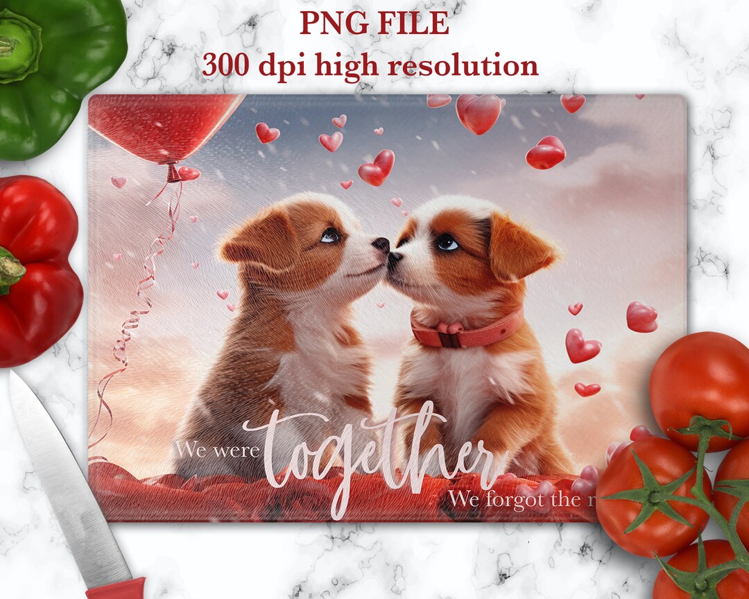 Cutting Board Png With Valentine Puppies for Sublimation Designs, Glass ...