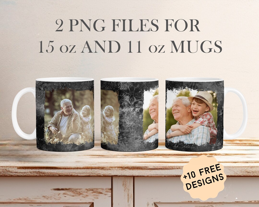 Photo Template Mug With 2 Frames for Dad 15 Oz and 11 Oz Men Picture ...
