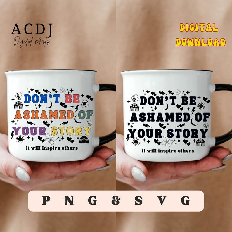 Mental Health Awareness Svg Png: "don't Be Ashamed" Design (digital ...