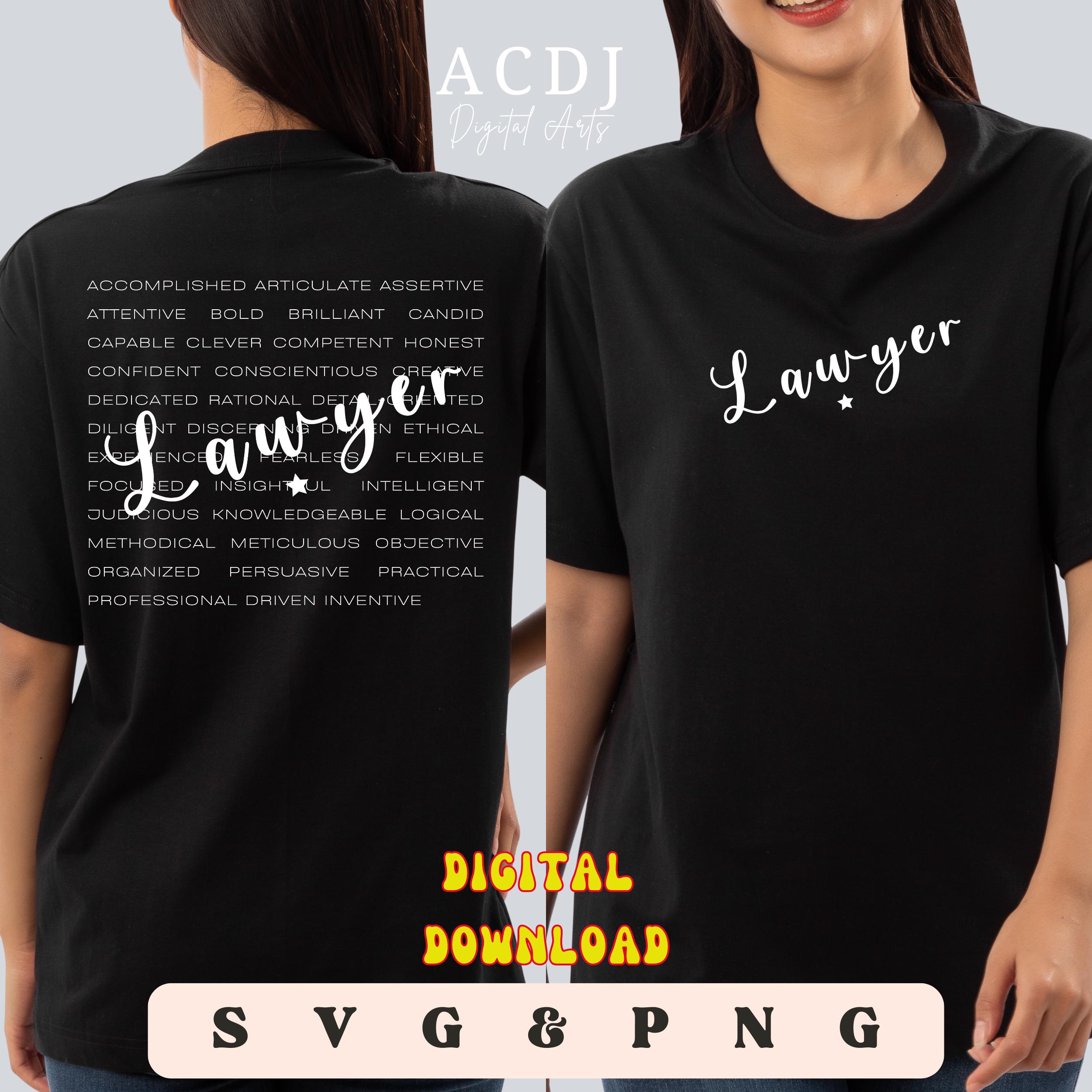 Lawyer Shirt Png Lawyer Svg Funny Lawyer Attorney Sublimation Digital ...