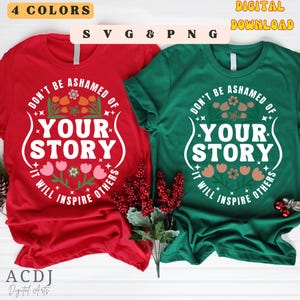 Motivational Qoute Svg Recovery Shirt Svg Don't Be Ashamed Png Inspire ...