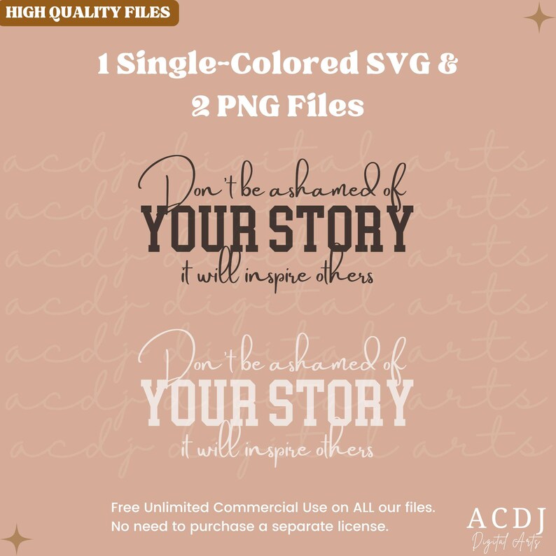 Your Story SVG Motivational Qoute Svg Recovery Svg Don't Be Ashamed Png ...