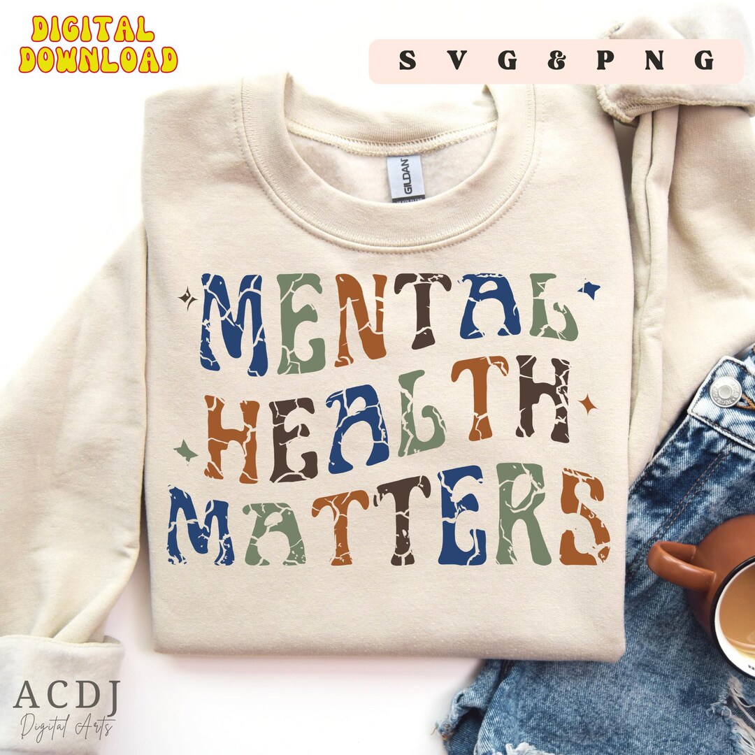 Mental Health Matters Svg Vintage Shirt Digital Download End the Stigma ...