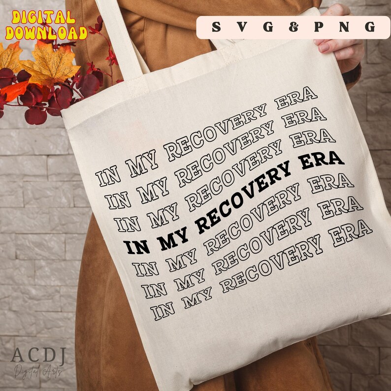 In My Recovery Era Svg Png Sublimation Sober Shirt Png Sobriety ...