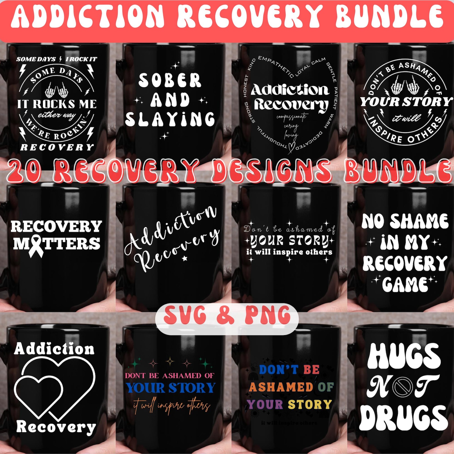 Addiction Recovery Bundle Svg Png Recovery Awareness Shirt Cut File ...