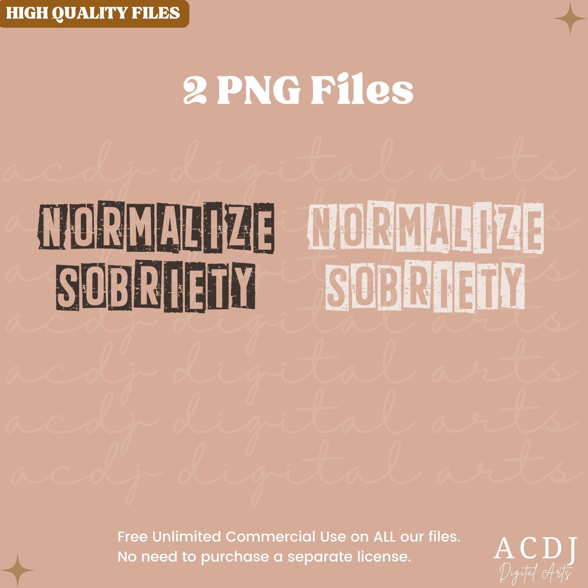 Normalize Sobriety PNG Clipart, Inspirational Graphics for Sobriety ...