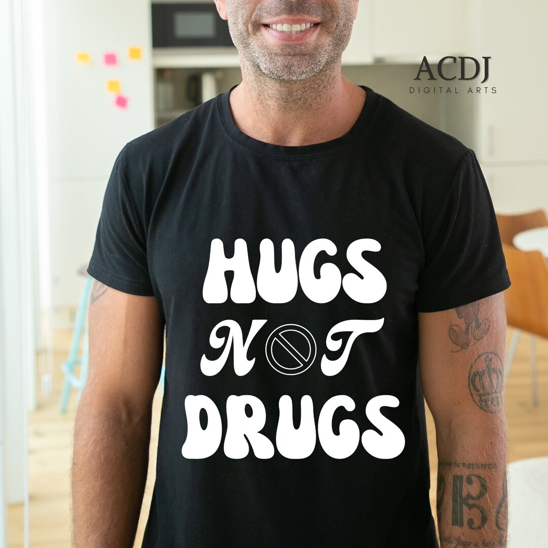 Addiction Recovery Awareness Svg Hugs Not Drugs Svg Recovery Png Say No ...