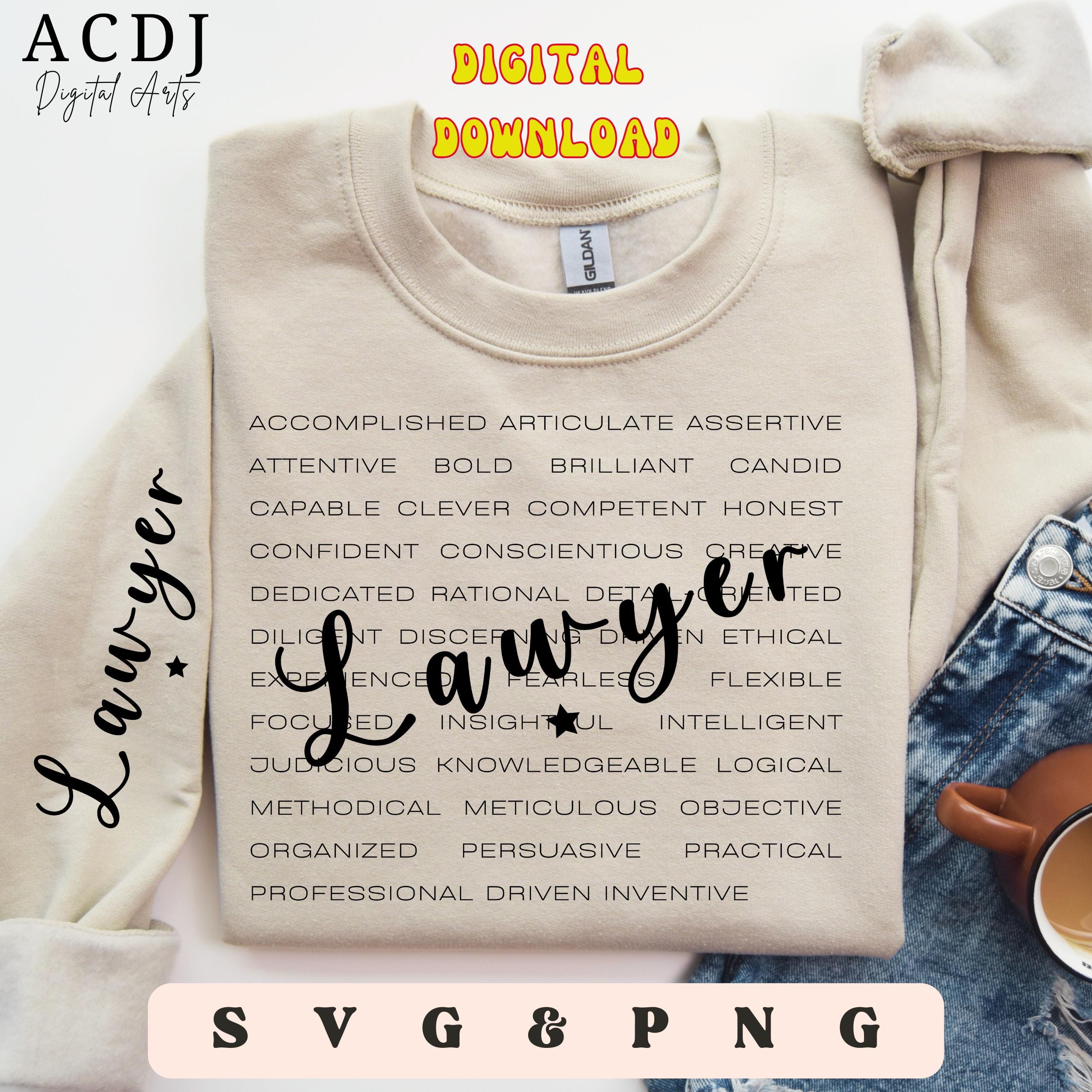 Lawyer Shirt Png Lawyer Svg Funny Lawyer Attorney Sublimation Digital ...