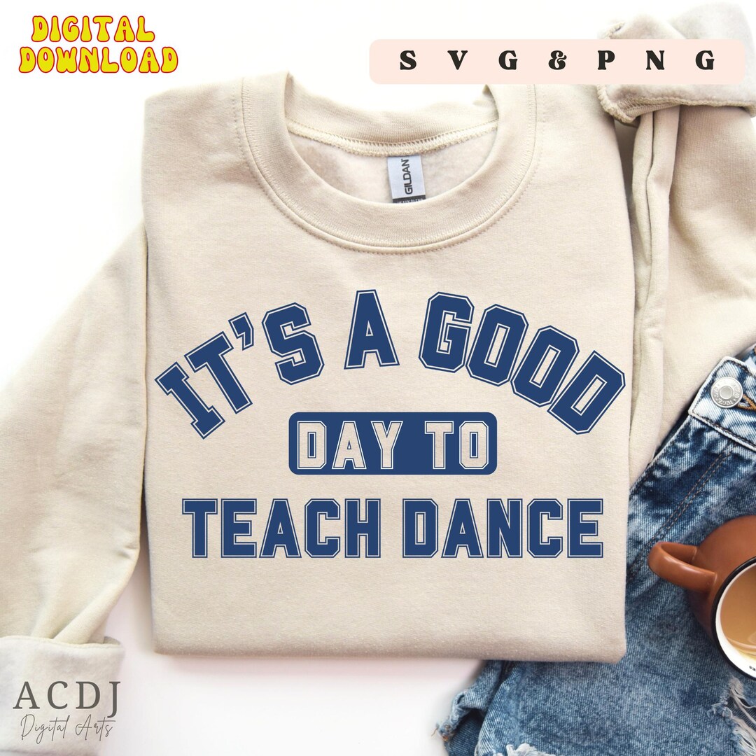 Dance Teacher Svg Png Minimalist Cute Teach Dance Svg Teacher Svg ...