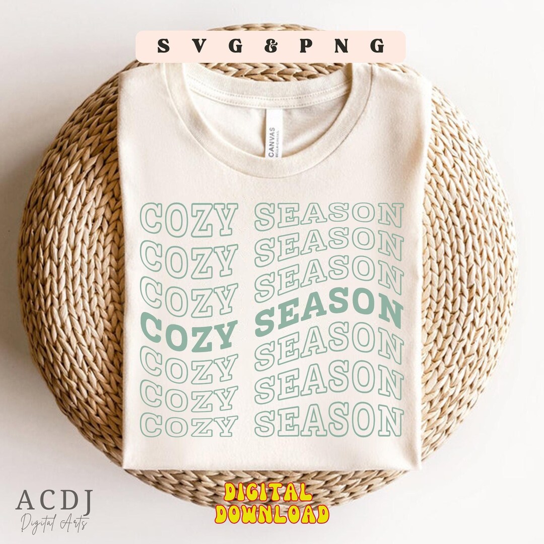 Cozy Season Svg Fall Season Svg Cozy Svg Christmas Shirt Svg Winter Svg ...