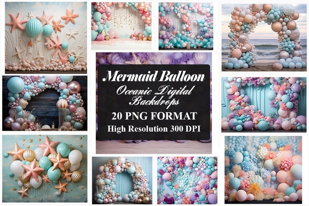 Beautiful Mermaid Balloon Photo Backdrops, 20 Sea Digital Backdrops ...