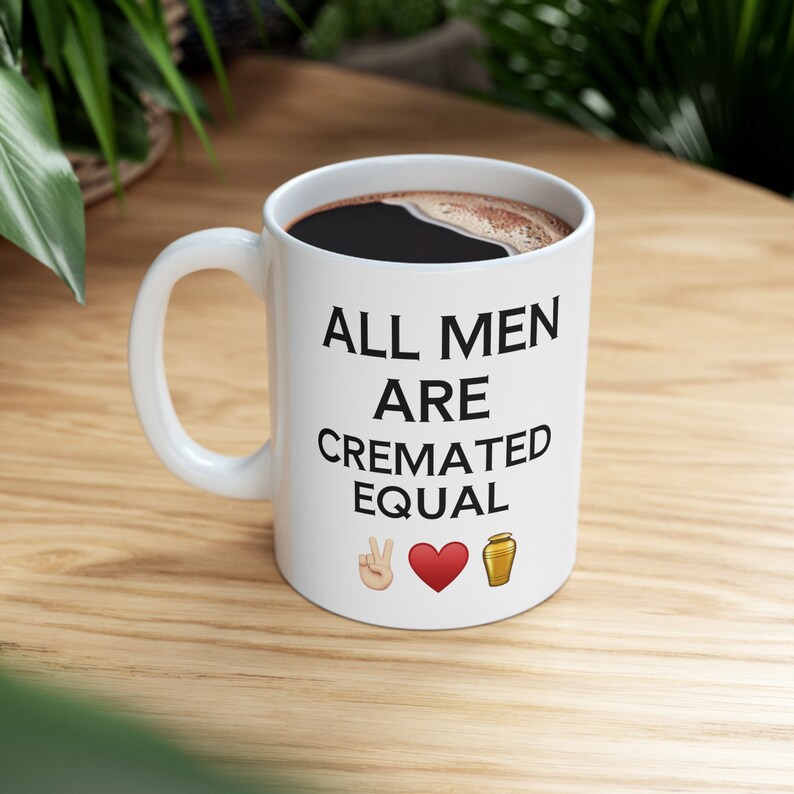 All Men Are Cremated Equal Funny Gift for Funeral Director Cremation ...
