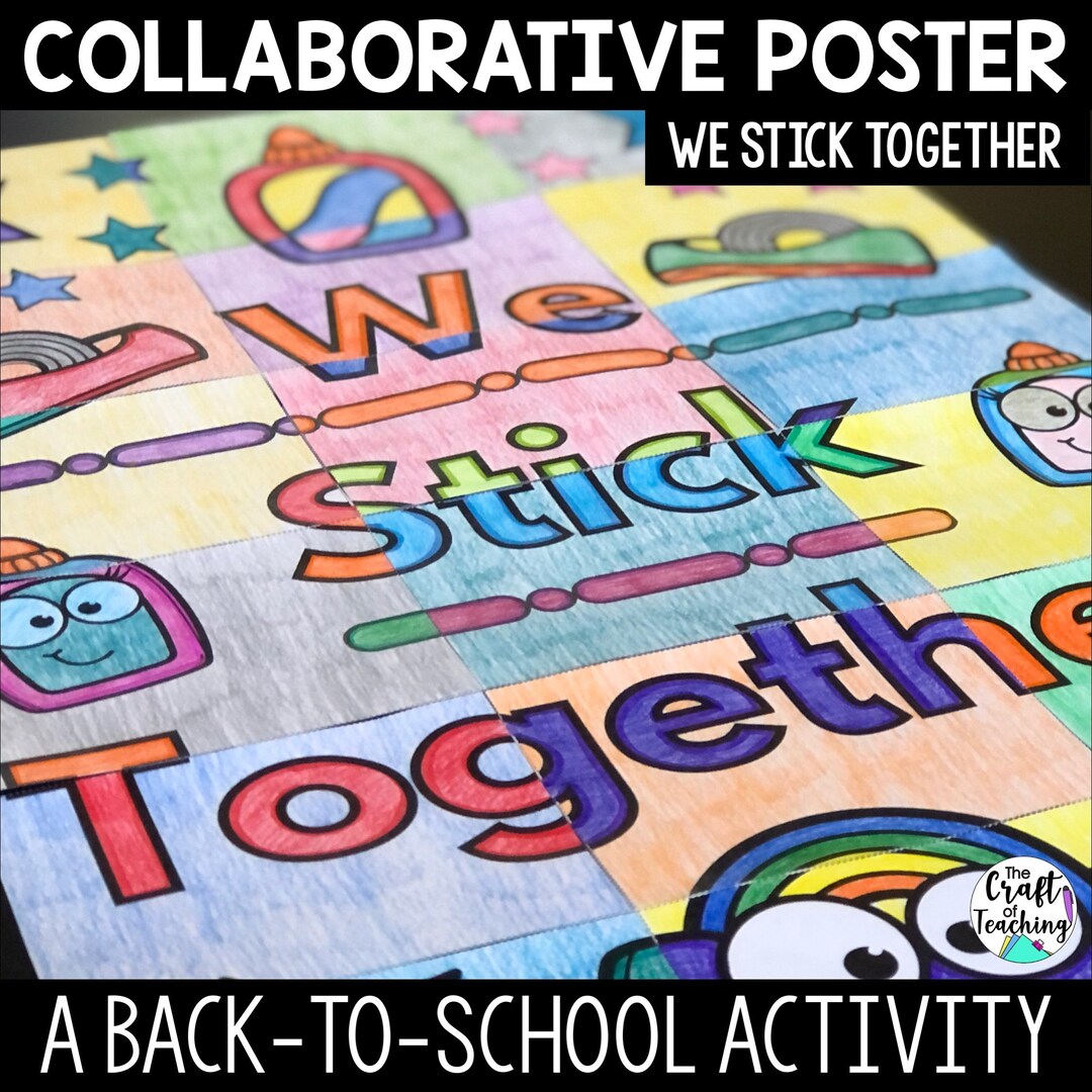 We Stick Together Collaborative Poster | SEL Activity | Back to School ...