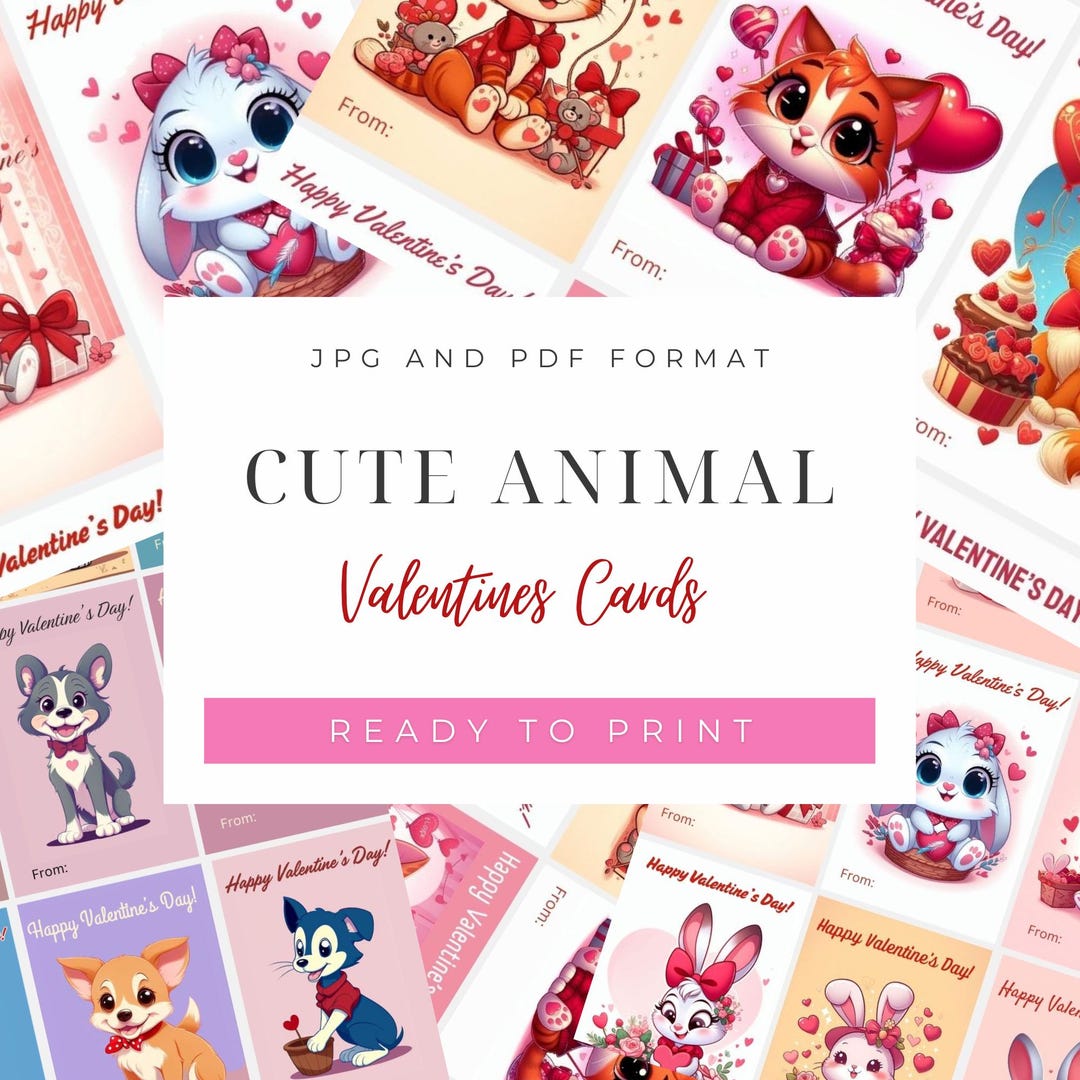 Printable Cute Animal Valentine's Cards Bundle for Classroom Kids and ...