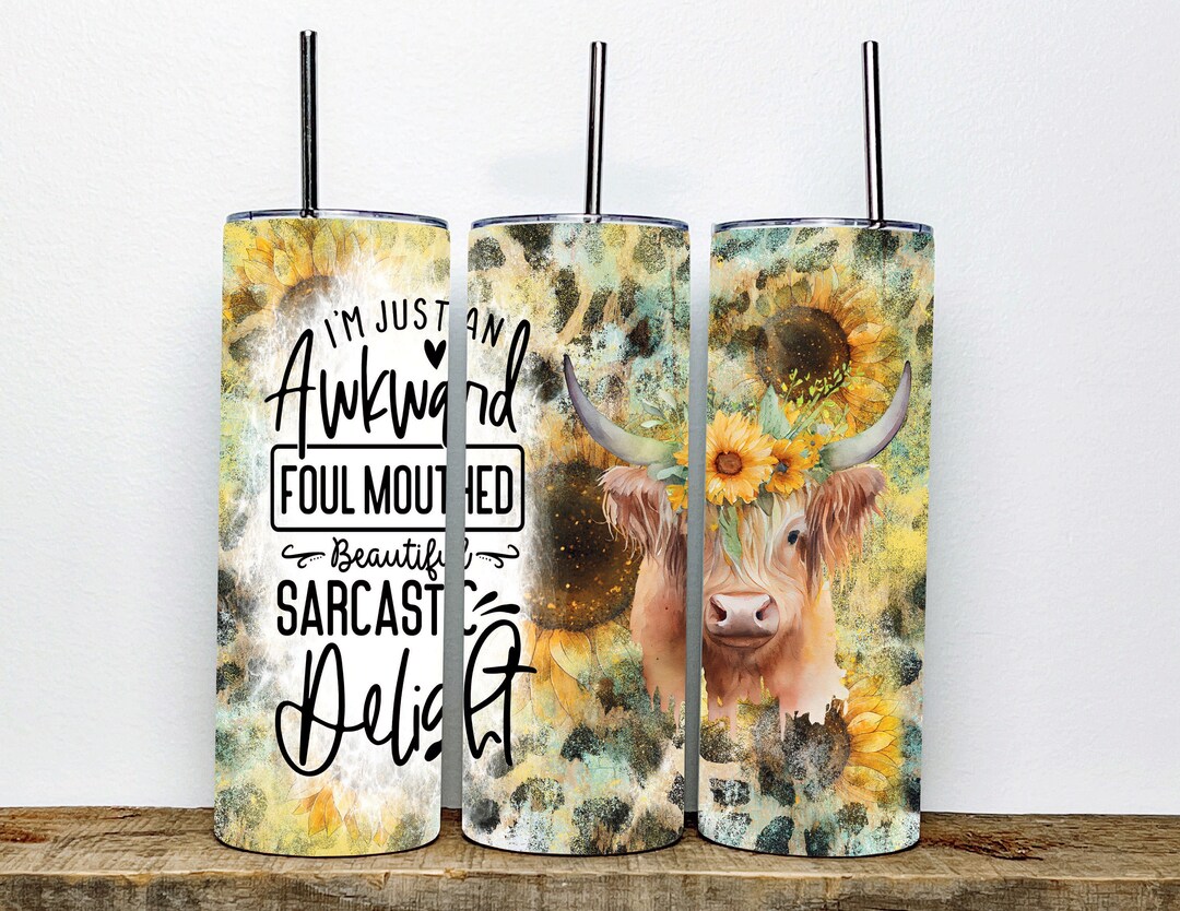 I'm Just an Awkward Foul Mouth Tumbler | 20oz Stainless Steel Insulated ...