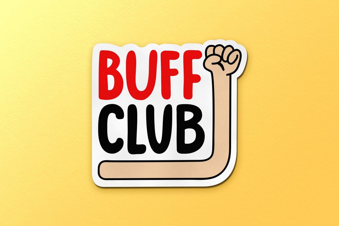 Buff Club Vinyl Sticker | Vinyl Decal | Laptop Stickers | Gift for ...