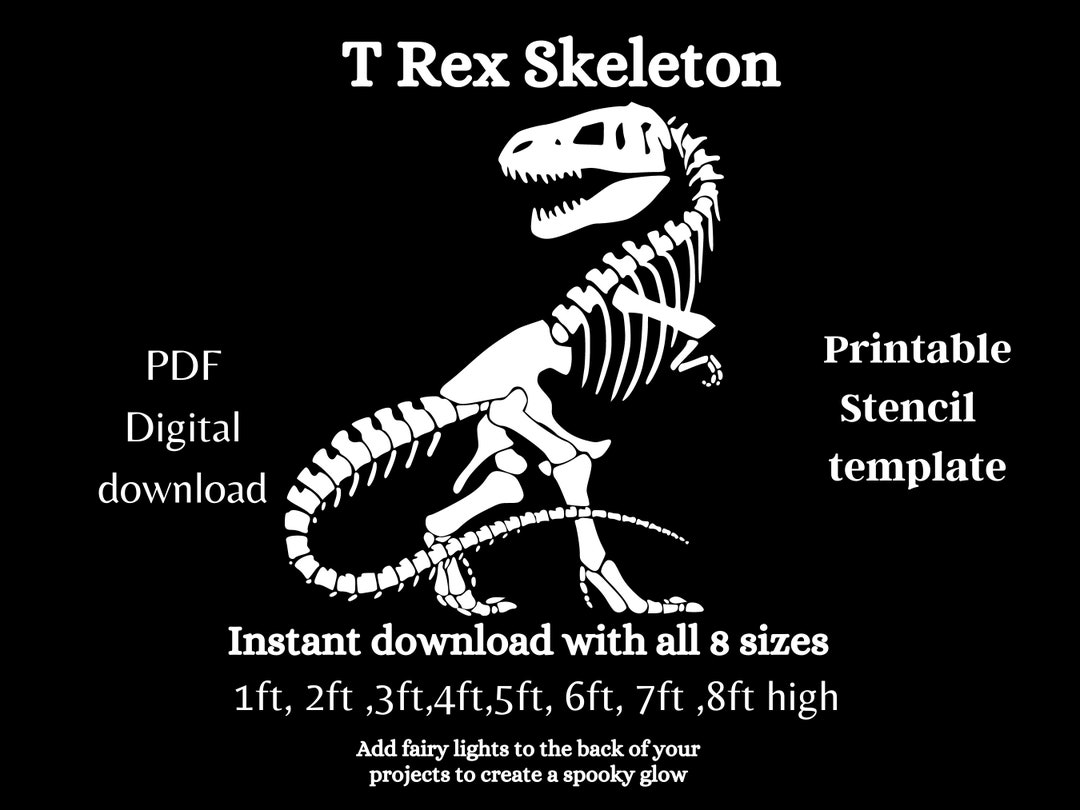 Life Size T Rex Skeleton PDF Pattern Stencil, Print Trace and Cut ...