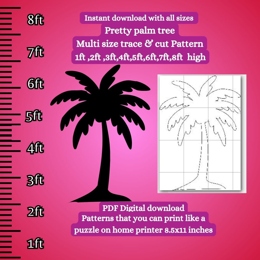 1ft 3ft 4ft 5ft 6ft 8ft Palm Tree PDF Template ,printable Trace and Cut ...