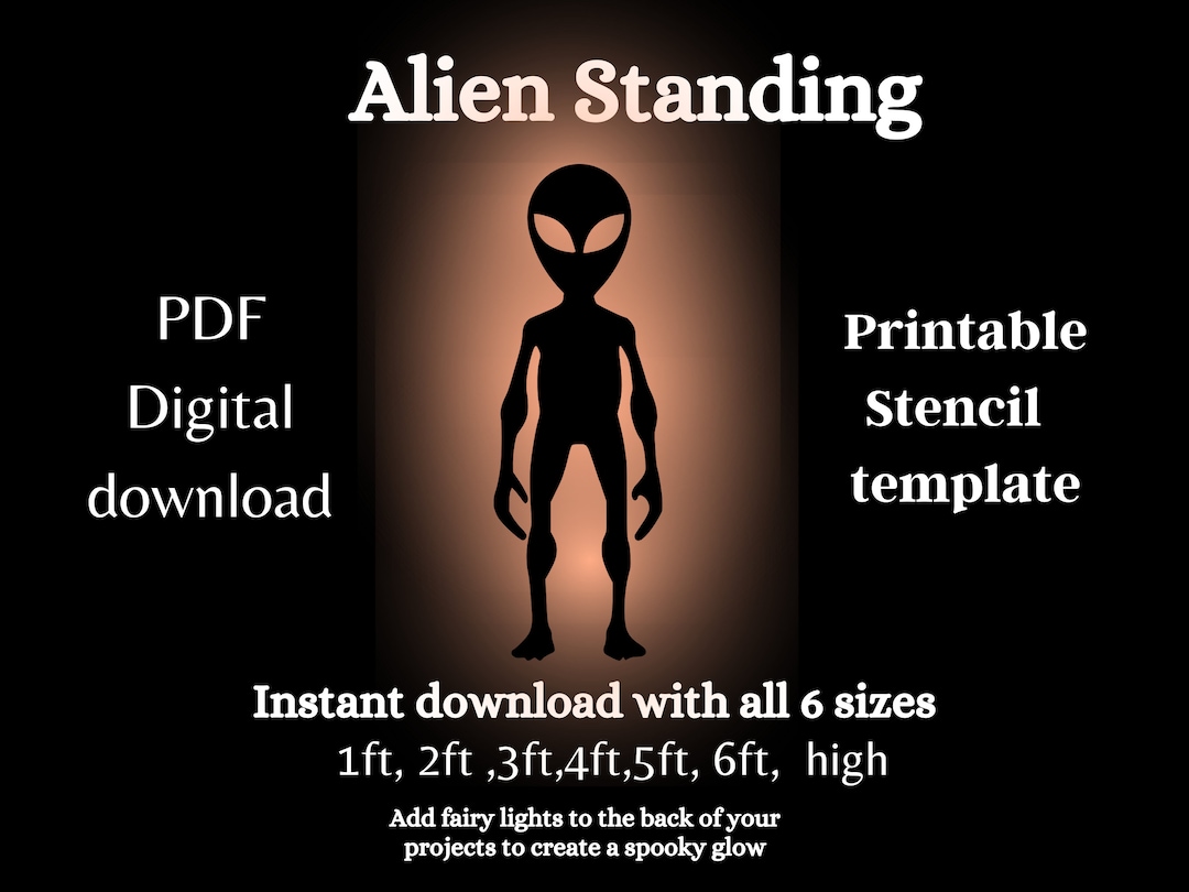 4ft 5ft 6ft PDF Alien Stencil Silhouette Template, Yard Art Cut Out ...