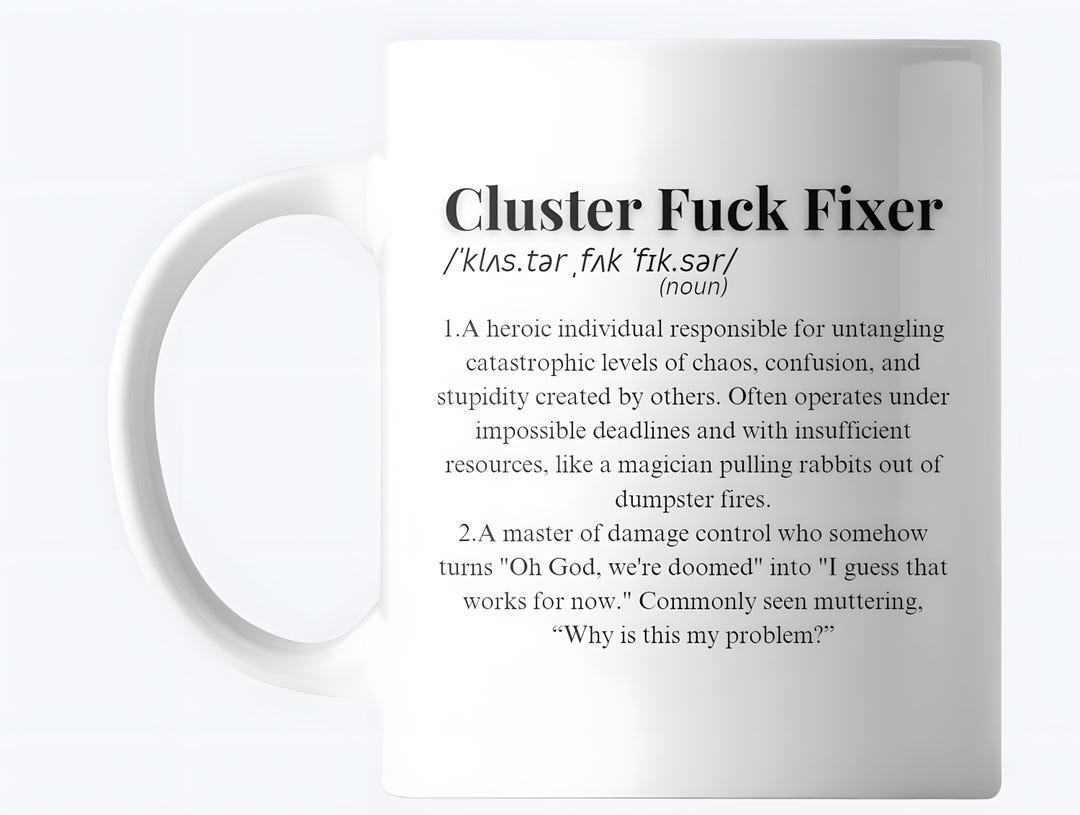 Cluster Fkc Fixer Funny Mug|funny Gift- Mug Template| - Etsy