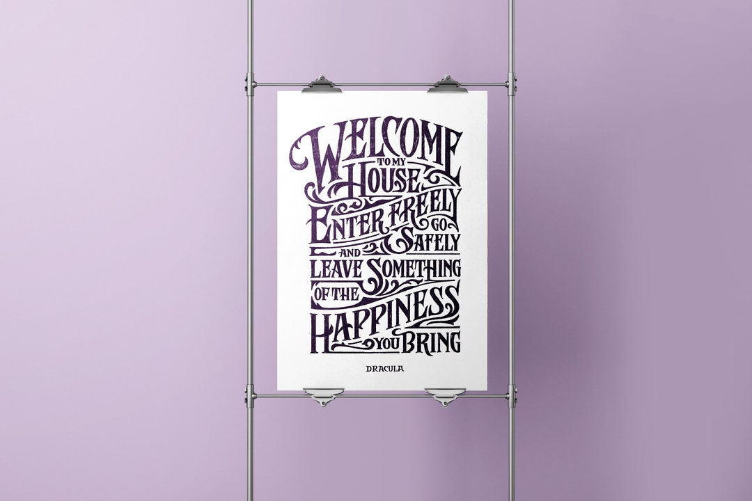 Dracula Quote: Welcome to My House, Inspired by Bram Stoker Novel, Hand ...