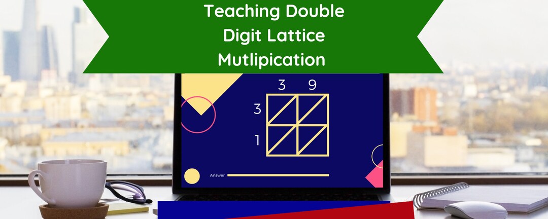 Double Digit Multiplication Lattice Method Digital Math Activity ...