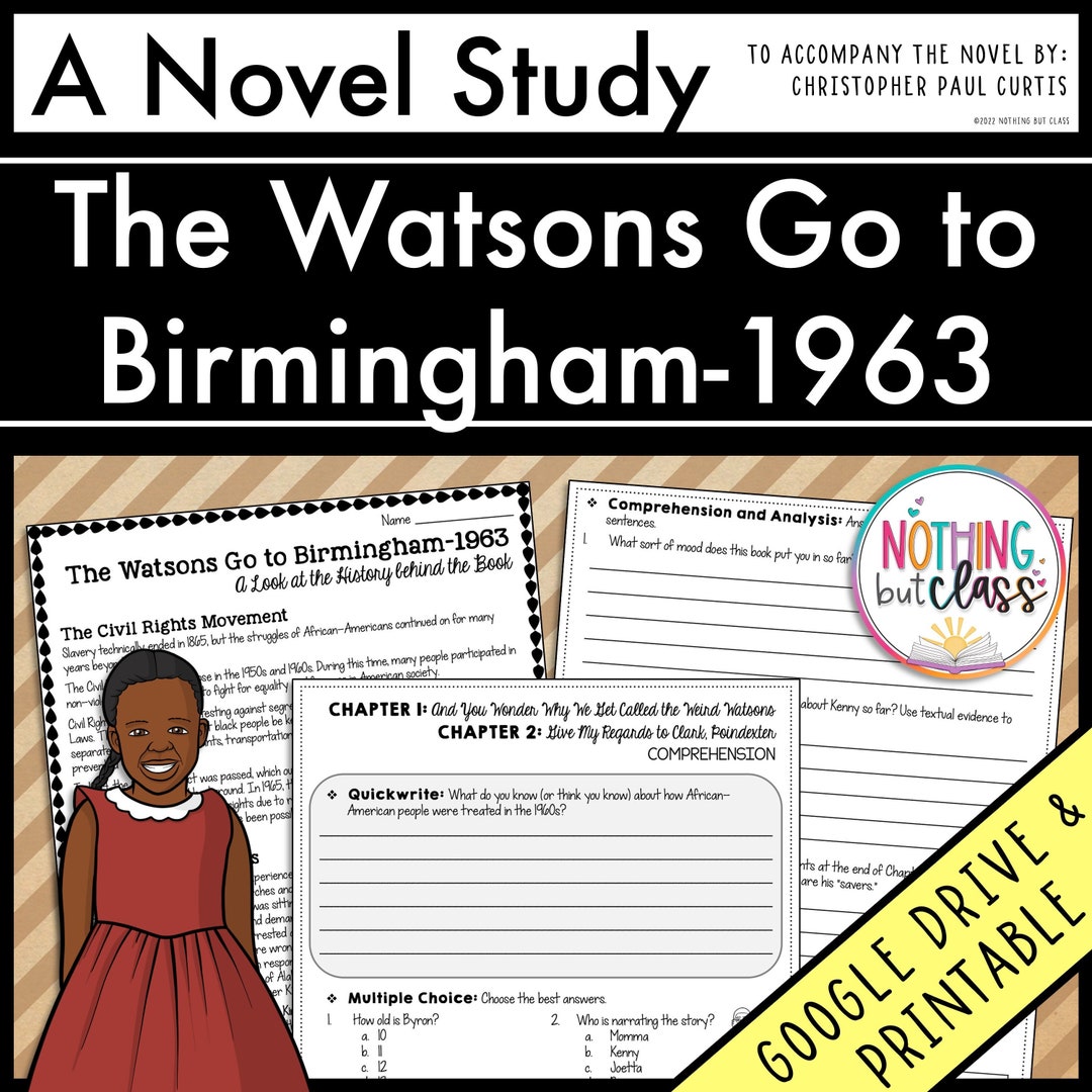 The Watsons Go to Birmingham 1963 Novel Study Unit | Literature Guide ...